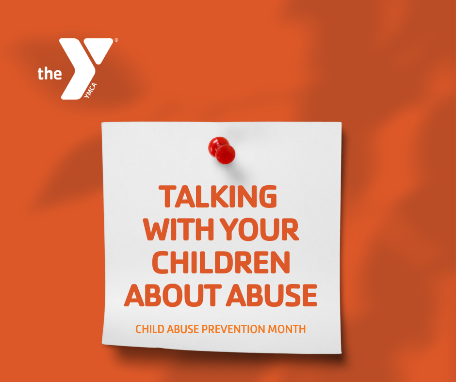 Child Abuse Prevention Month | Talking with Your Children About Abuse ...
